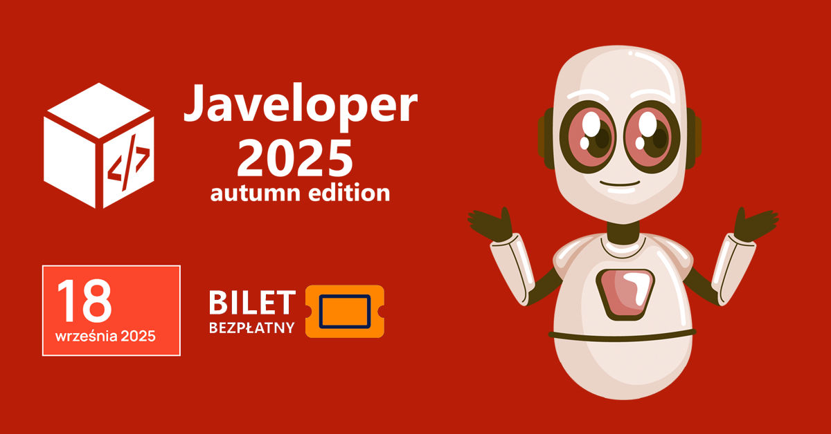 Javeloper 2025 (online) Autumn Edition | Największa konferencja o Java w Polsce